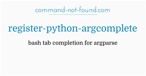 n register python argcomplete