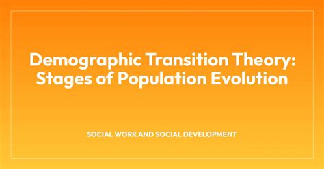 Demographic Transition Theory Stages Of Population Evolution Social