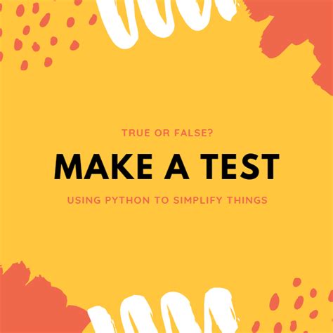 Create A True False Test With Random Order Of Sentences With Python