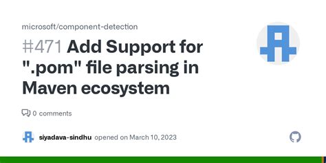 Add Support For Pom File Parsing In Maven Ecosystem · Issue 471 · Microsoftcomponent
