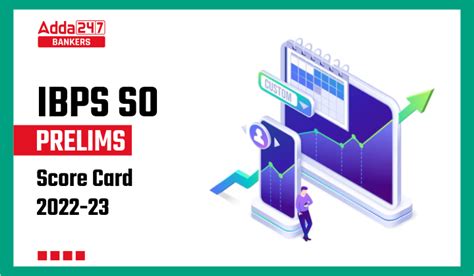 Ibps So Prelims Score Card 2023 Out Scorecard And Marks