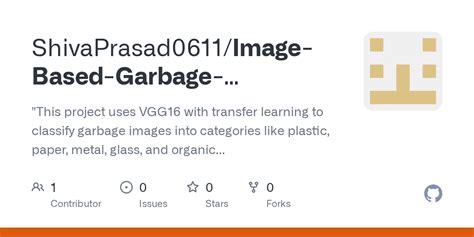 Image Based Garbage Classification Using Vgg16 Transfer Learning Vgg16 Model Ipynb At Main