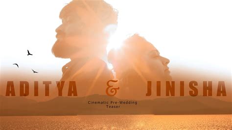 Best Pre Wedding Teaser 2024 Aditya Andjinisha Br Studio Youtube