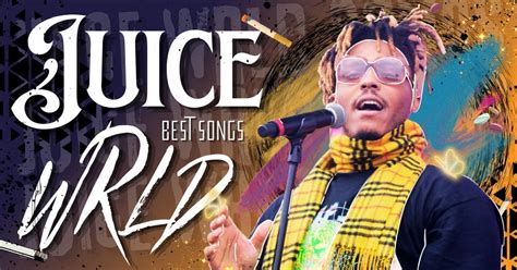 25 Best Juice Wrld Songs Music Grotto