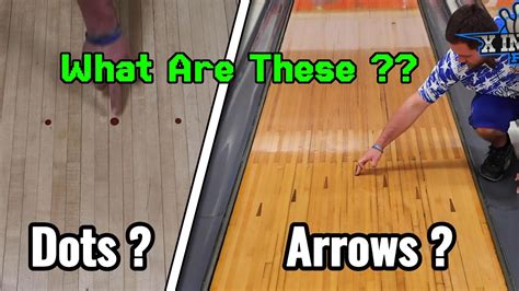 What Are The Dots And Arrows On A Bowling Lane 4k YouTube
