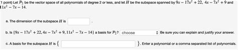 Solved Point Let P Be The Vector Space Of All Chegg