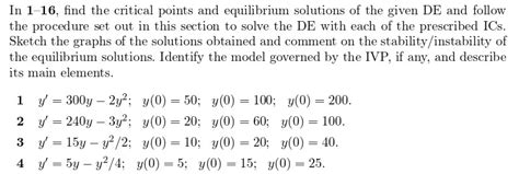Solved In Find The Critical Points And Equilibrium Chegg