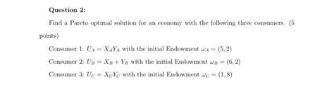 solved question 2 find a pareto optimal solution for an