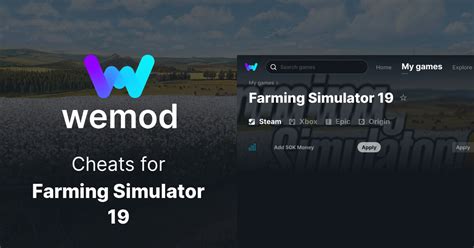 Farming Simulator 19 Cheats Trainers For PC WeMod