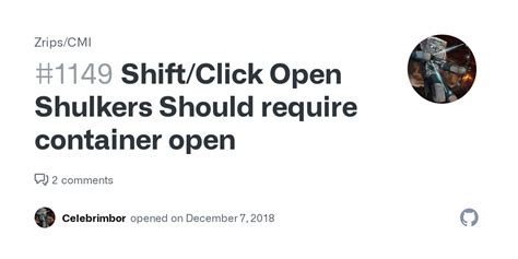 Shiftclick Open Shulkers Should Require Container Open · Issue 1149