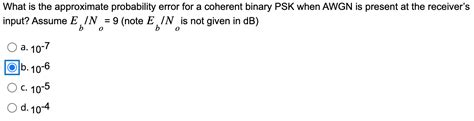 Solved What Is The Approximate Probability Error For A Chegg