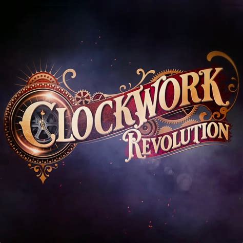 Clockwork Revolution IGN