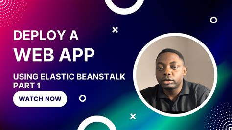 deploy a web app using elastic beanstalk part 1 youtube