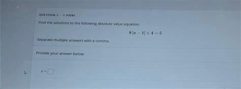 Solved Quistion 3 1 ﻿poinifind The Solutions To The