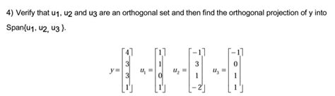 Solved Use MATLAB Or Scilab To Perform The Following Matrix Chegg