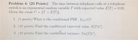 Solved Problem Points The Time Between Telephone Chegg Com