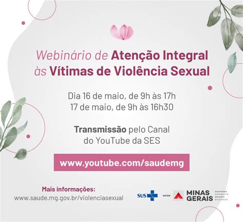 Saúde Aborda Atendimento Humanizado De Vítimas De Violência Sexual No