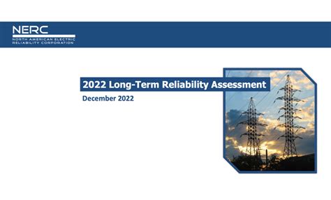 Long Term Reliability Assessment OurEnergyPolicy