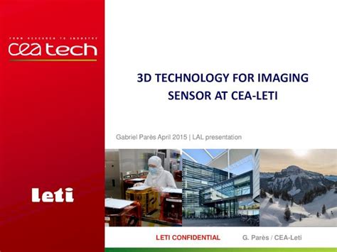 PDF 3D TECHNOLOGY FOR IMAGING SENSOR AT CEA LETI 2 Leti Brief