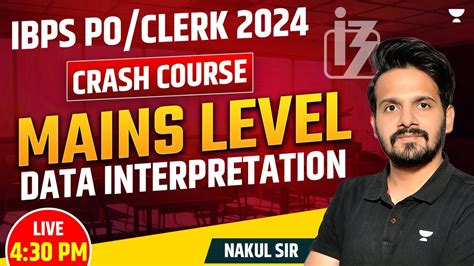 Crash Course For Ibps Po Clerk 2024 Mains Data Interpretation Class