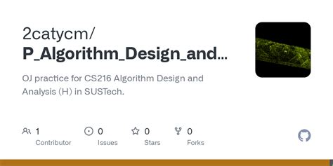 GitHub 2catycm P Algorithm Design And Analysis OJ Practice For CS216