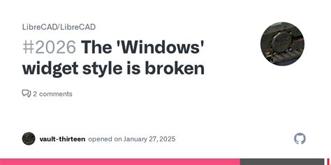 The Windows Widget Style Is Broken · Issue 2026 · Librecadlibrecad