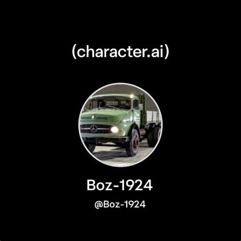 Boz 1924 Boz 1924 Character Ai Personalized Ai For Every Moment