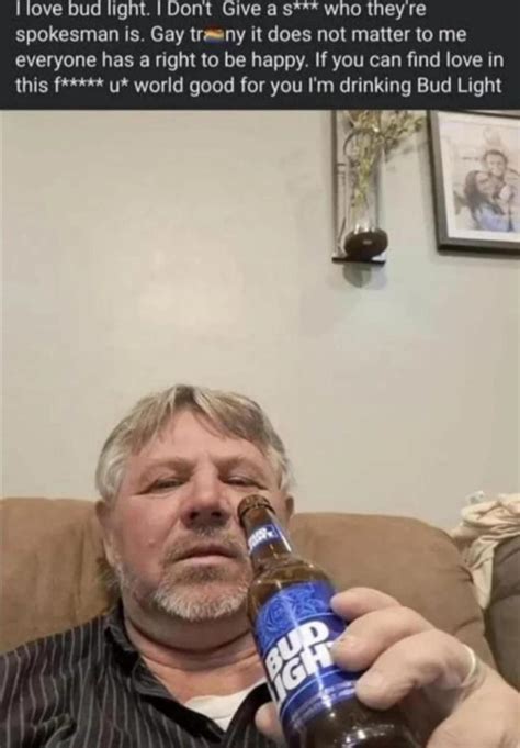 Fuck The Pointless Bud Light Hate R Chaoticgood