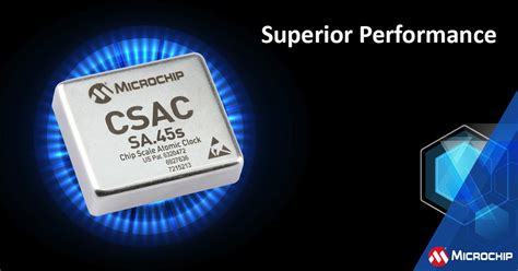 Microchip Technology Inc On Linkedin Csac Oscillator Atomicclock