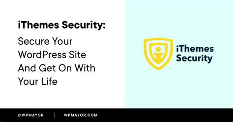 Ithemes Security Secure Your Wordpress Site And Get On With Your Life