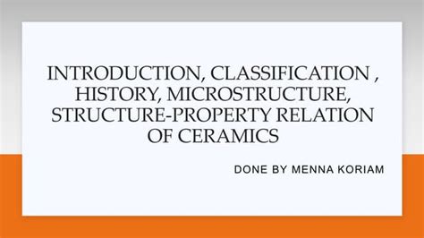 Introduction To Ceramics Pptx