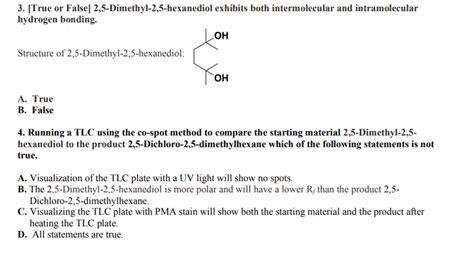 Solved 3·[true Or False] 2 5 Dimethyl 2 5 Hexanediol
