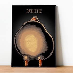 Pathetic Duck Poster Funny Memes Funny Present Meme Poster Funny Poster Meme Memes Poster
