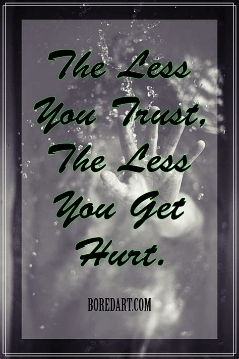40 Accurate Trust Quotes For Relationships Bored Art