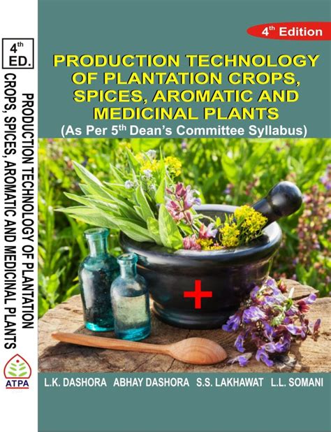 Production Technology Of Plantation Crops Spices Aromatic And