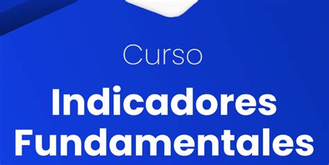Indicadores Fundamentales Dreamers