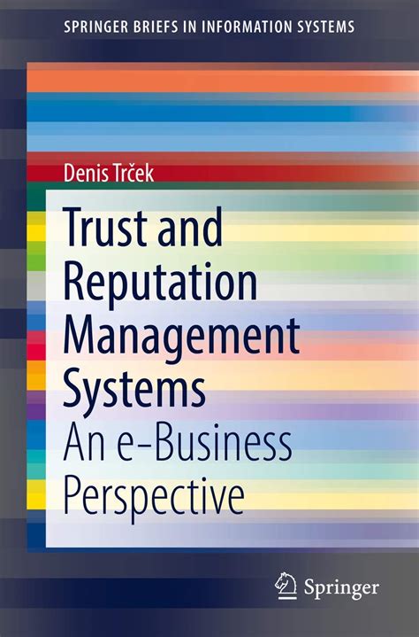 Trust And Reputation Management Systems An E Business