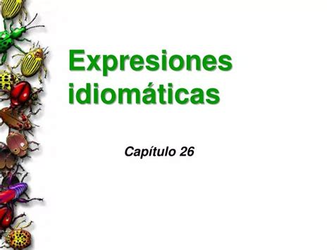 PPT Expresiones idiomáticas PowerPoint Presentation free download