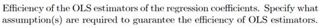 Solved Efficiency Of The Ols Estimators Of The Regression