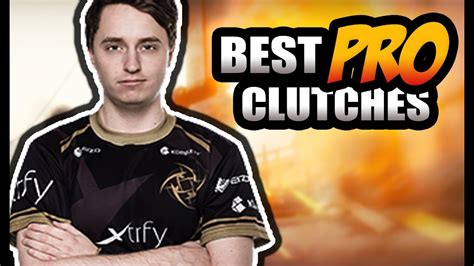 Csgo Best Clutches Ever Best Pro Clutches Youtube