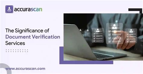 Why Document Verification Services Matter Accura Scan