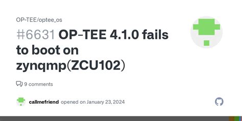 OP TEE 4 1 0 Fails To Boot On Zynqmp ZCU102 Issue 6631 OP TEE