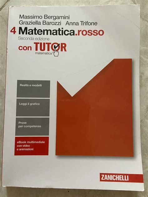 Matematicarosso 4 Zanichelli Massimo Bergamini Graziella Barozzi