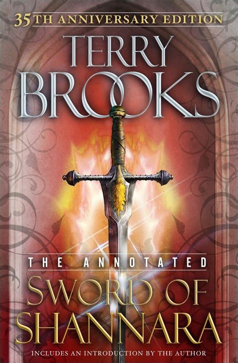 The Annotated Sword Of Shannara 35th Anniversary Edition
