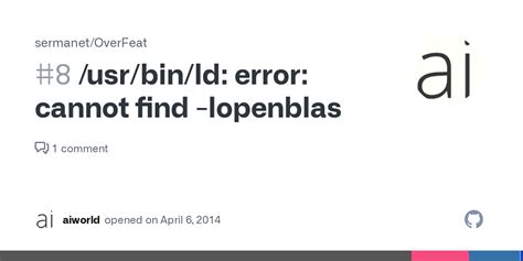 Usr Bin Ld Error Cannot Find Lopenblas Issue Sermanet OverFeat GitHub