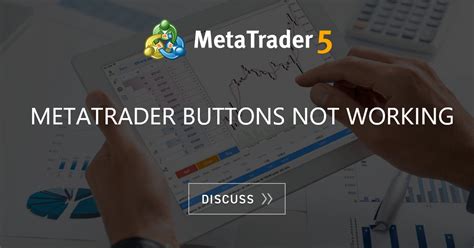Metatrader Buttons Not Working Metatrader 4 Mql4 And Metatrader 4