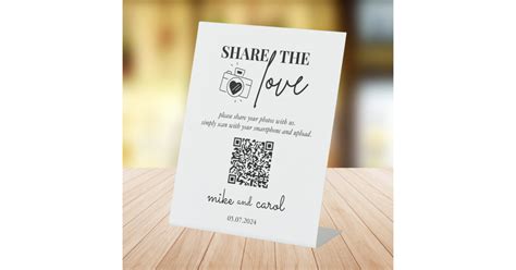 Wedding Share The Love Photo Sharing Qr Code Pedestal Sign Zazzle