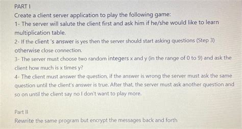 Solved Create A Client Server Application To Play The