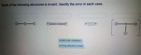 solved each of the following structures is invalid identify