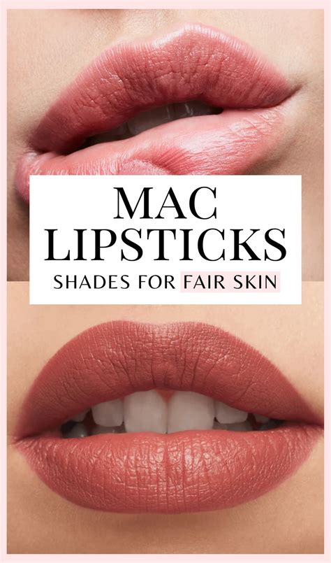 The Best Mac Lipsticks For Fair Skin And Pale Skin